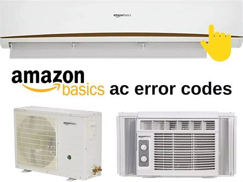 Amazonbasics Ac Error Codes And Troubleshooting Coding Error Code