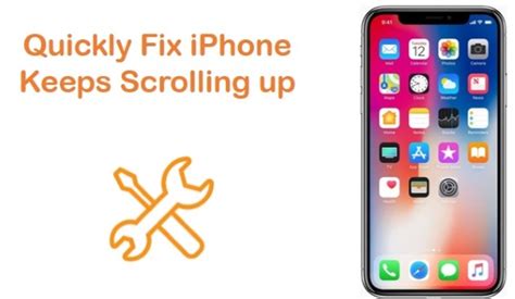 8 Ways Step By Step Guide To Fix Iphone Keeps Scrolling Up By Itself