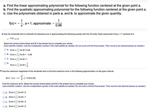 Solved A Find The Linear Approximating Polynomial For The