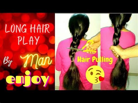 Long Hair Play With Scissors By Man Long Hair Pull Long Hair Style