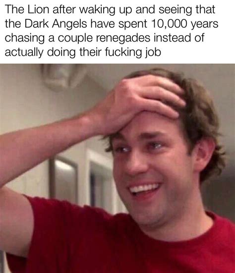 “how the fuck did you guys think i would support this” r grimdank