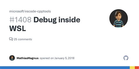 Debug Inside Wsl · Issue 1408 · Microsoftvscode Cpptools · Github