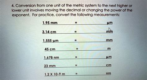 4 Conversion From One Unit Of The Metric System To The Next Higher Or Lower Unit Involves Moving