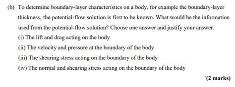 Solved 6 To Determine Boundary Layer Characteristics On A Chegg Com