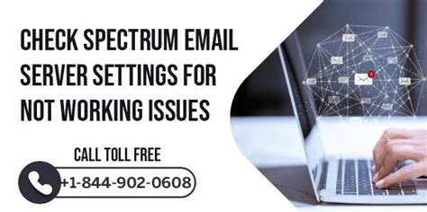 Check Spectrum Email Server Settings For Not Working Issues By Nikitayadav Jul 2024 Medium