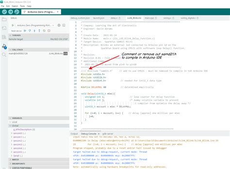 Why Not Use The New Built In Arduino Debugger And Arduino Ide For