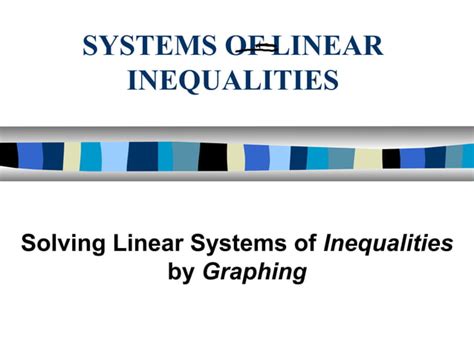 3 3 Graph Systems Of Linear Inequalities PPT