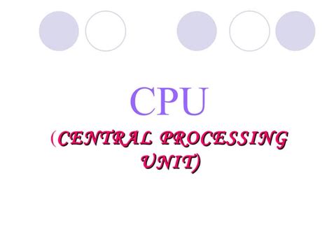 cpu ppt cse ppt operating systems computer software and applications