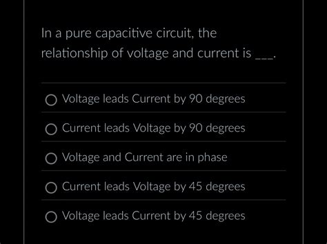 Solved In A Pure Capacitive Circuit The Relationship Of