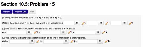 Solved Consider The Planes 2x 1y 3z 1 And 2x 3z 0