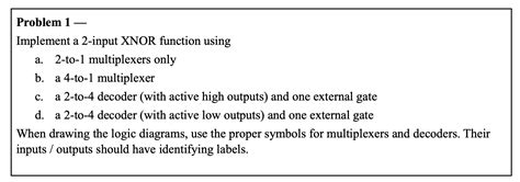 Solved Problem Implement A Input XNOR Function Using A Chegg Com
