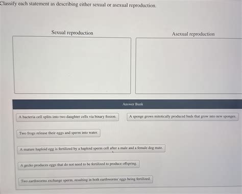 Solved Classify Each Statement As Describing Either Sexual Chegg Com