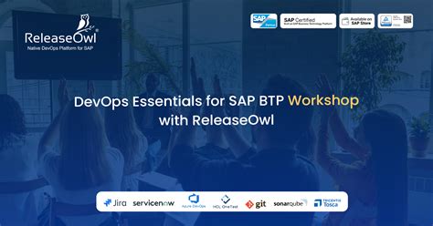Workshop Devops Essentials For Sap Btp With Releaseowl Releaseowl