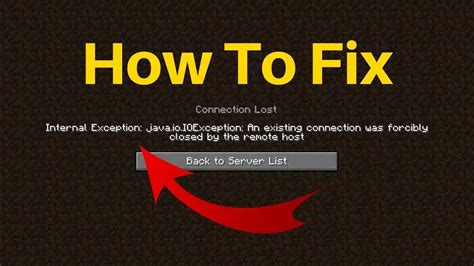 Fix Minecraft Internal Exception Ioexception An Existing Connection Was Forcibly Closed