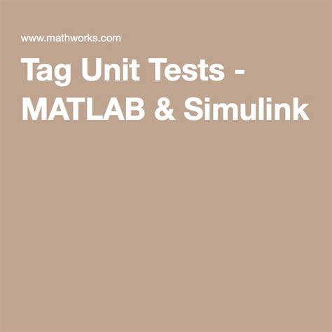 Tag Unit Tests Matlab And Simulink