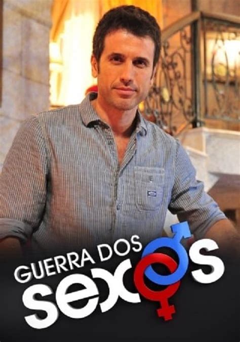 Guerra Dos Sexos Temporada Assista Epis Dios Online Streaming