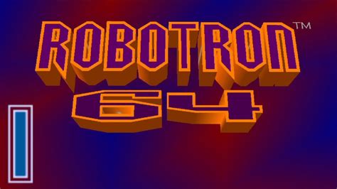 Robotron 64 Part 1 Robotic Shoot Em Up Youtube