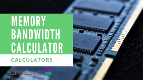 Memory Bandwidth Calculator
