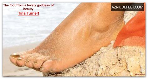 Tina Turner Feet Aznudefeet