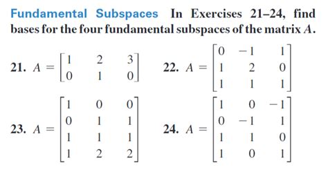 solved fundamental subspaces in exercises 21 24 find bases