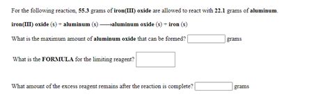 Solved For The Following Reaction 55 3 Grams Of Iron Iii
