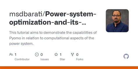 Github Msdbaratipower System Optimization And Its Applications This Tutorial Aims To