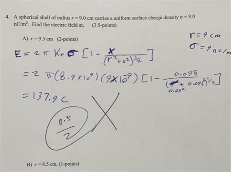 Solved 4 A Spherical Shell Of Radius R 9 0 Cm Carries A