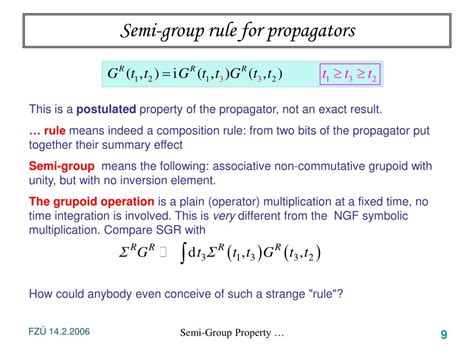 ppt semi group property of propagators and the gauge invariance of