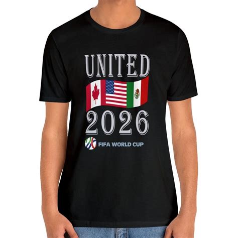 World Cup Unisex T Shirt Fifa World Cup Tshirt Us World Cup Tshirt United 2026 Tshirt Etsy