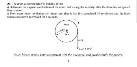 solved q3 the drum as shown below is initially at rest a
