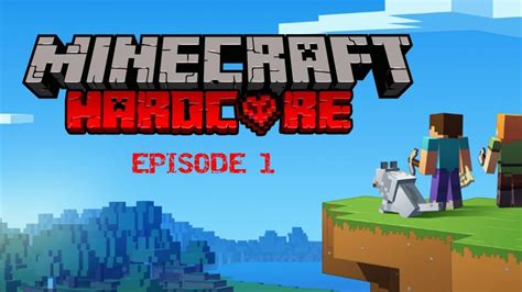 Minecraft Hardcore Episode 1 Humble Beginnings Youtube