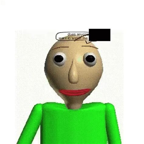 Baldi Does Anyone Want To Watch Me Dunk  Baldis Basics In Education And Learning Know