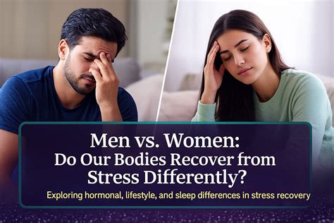 Men Vs Women Do Our Bodies Recover From Stress Differently Kana