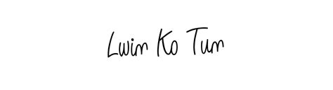 87 Lwin Ko Tun Name Signature Style Ideas Excellent Online Autograph