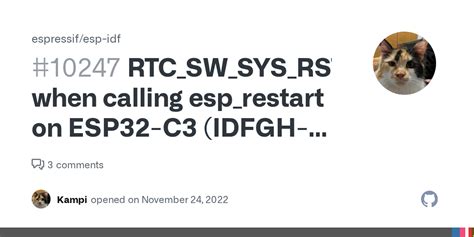 Rtcswsysrst When Calling Esprestart On Esp32 C3 Idfgh 8818