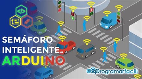 Múltiples LEDs y pulsadores proyecto de un semáforo inteligente