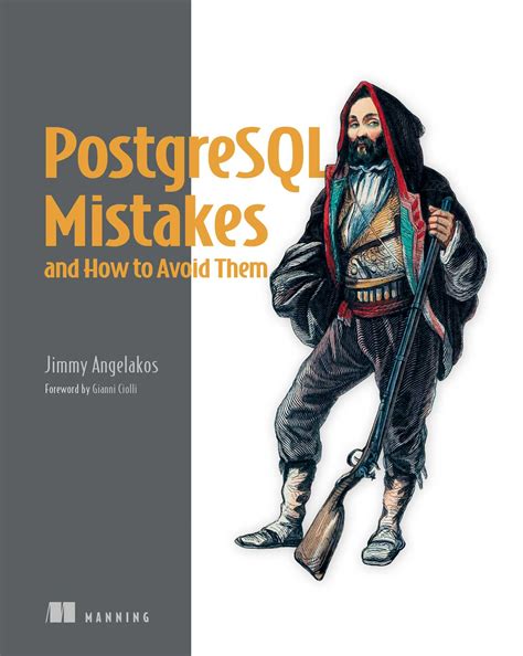 Postgresql Mistakes And How To Avoid Them Ebook By Jimmy Angelakos