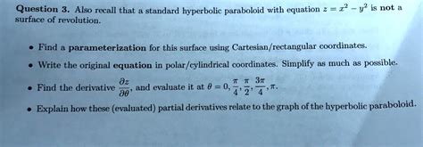 Solved Question 3 Also Recall That A Standard Hyperbolic Paraboloid With Equation Surface Of