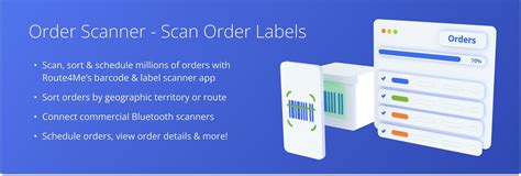 Scan Barcodes To Sort And Schedule Orders With In App Scanner