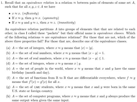 Solved 1 Recall That An Equivalence Relation Is A Relation Chegg Com