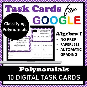 Polynomials Classifying Polynomials Digital Task Cards By Math In The Midwest