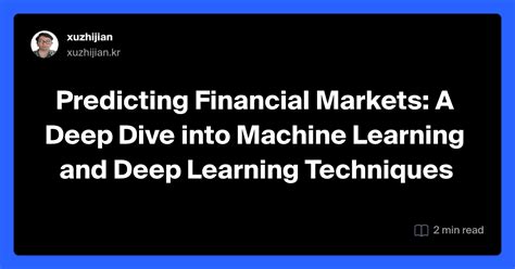 Predicting Financial Markets