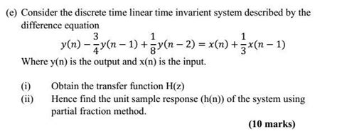 Solved E Consider The Discrete Time Linear Time Invarient