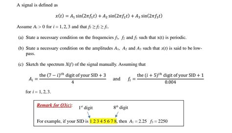 Solved A Signal Is Defined As Chegg Com