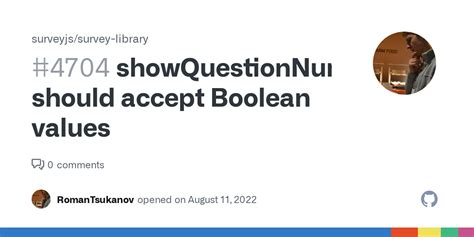 Showquestionnumbers Should Accept Boolean Values · Issue 4704