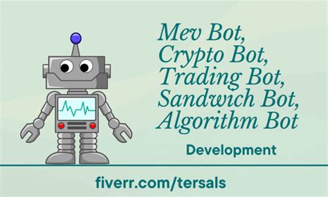Create Mev Bot Crypto Bot Trading Bot Sandwich Bot Algorithm Bot By