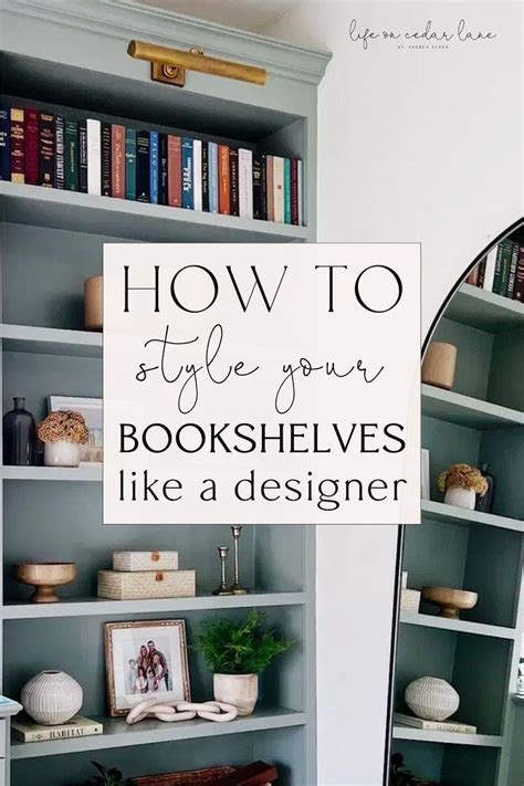Bookshelf Styling Tips Life On Cedar Lane Lifestyle Home Decor Minimalist Bookshelves