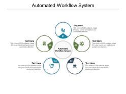 Automated Workflow System Ppt Powerpoint Presentation Model Design Templates Cpb Presentation