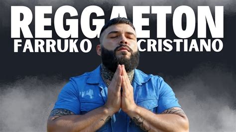 🔥 Farruko 2025 1 Hora Reggaetón Cristiano Que Transforma Vidas Con Ia