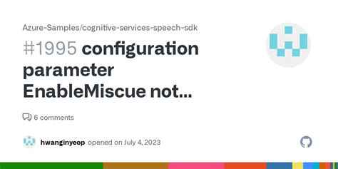 Configuration Parameter Enablemiscue Not Working · Issue 1995 · Azure